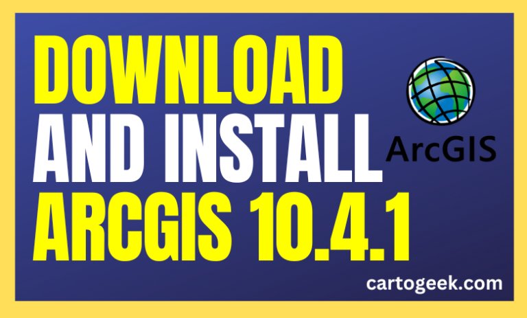 ArcGIS 10.4.1 Download and Installation A Complete Guide 2025